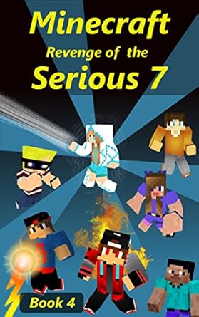 Minecraft : Revenge of the Serious 7: Book 4 of the Red Mage Adventure ...