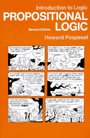 Introduction to Logic: Propositional Logic: Pospesel, Howard ...