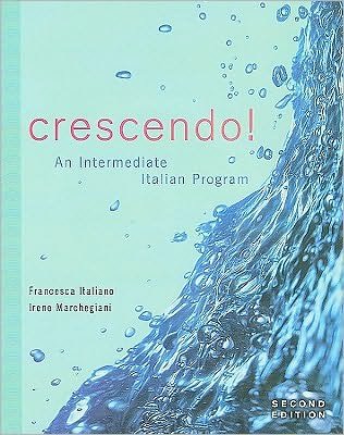 Crescendo! (text only) 2nd(Second) edition by F. Italiano,I ...