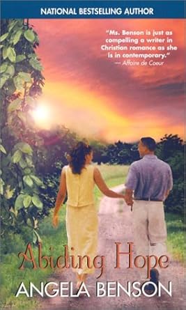 Abiding Hope (Arabesque): Benson, Angela: 9781583143230: Amazon.com: Books