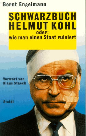 『Schwarzbuch Helmut Kohl. Oder: wie man einen Staat - 読書メーター