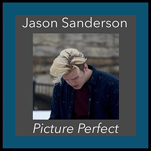Play Picture Perfect by Jason Sanderson on Amazon Music