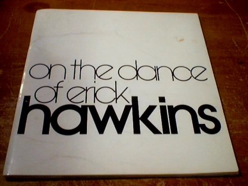 5 Essays On The Dance Of Erick Hawkins: Parker Tyler, Lucia ...