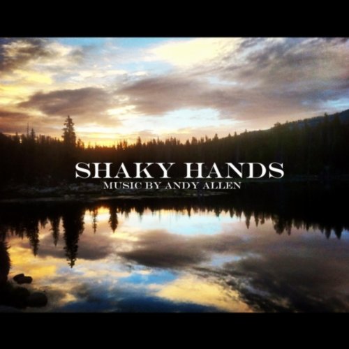 Amazon.com: Shaky Hands : Andy Allen: Digital Music