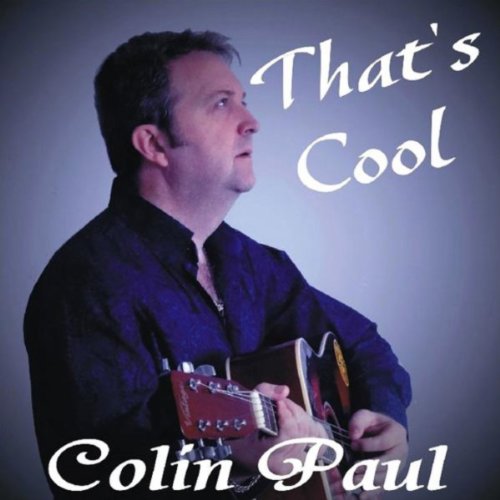 Amazon.com: That's Cool : Colin Paul: Digital Music