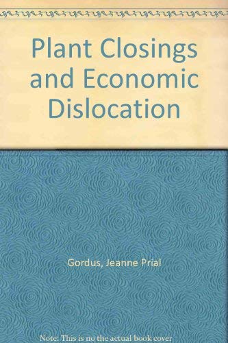 Amazon.com: Plant Closings and Economic Dislocation: 9780911558890 ...