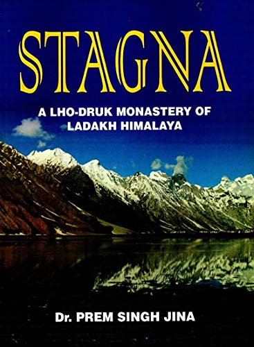 Stagan-A Lho-Druk Monastery of Ladakh Himalaya : Dr. Prem Singh Jina ...