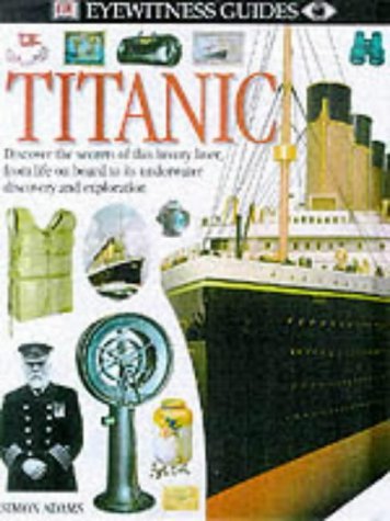 Titanic: ADAMS SIMON: 9780751363036: Amazon.com: Books