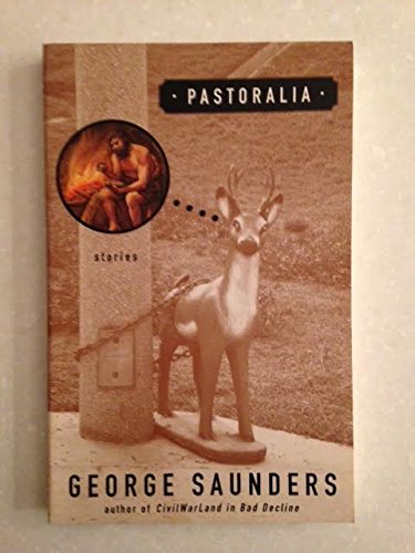 Pastoralia - Stories: Saunders, George: Amazon.com: Books