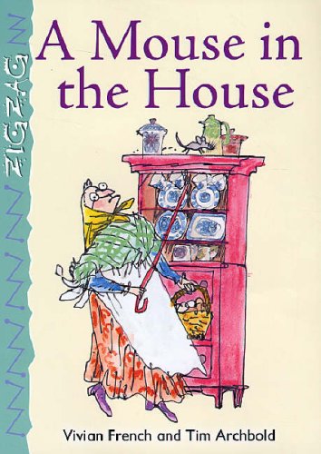 A Mouse in the House: Vivian French: 9780237531676: Amazon.com: Books