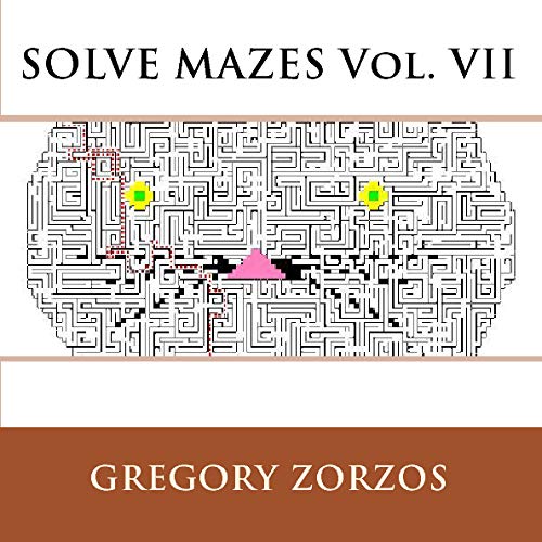 Solve Mazes: Zorzos, Gregory: 9781441473622: Amazon.com: Books
