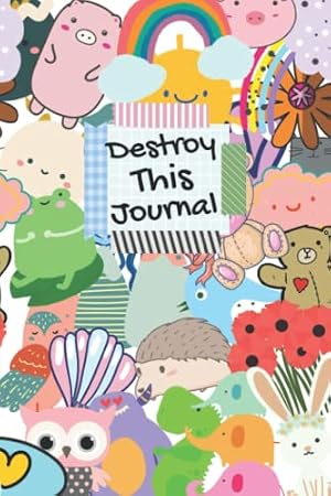 Wreck This Journal for Kids: Rip it, Write it, Draw it or Destroy it ...