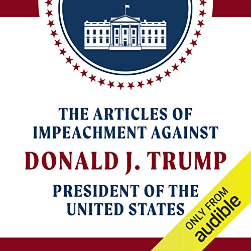 Amazon.com: The Articles of Impeachment Against Donald J. Trump ...