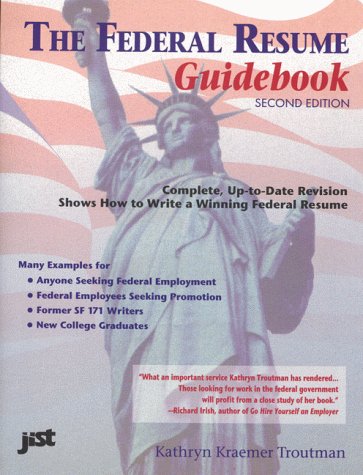 Federal Resume Guidebook: Troutman, Lathryn K., Troutman, Kathryn K ...
