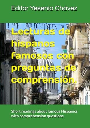 Lecturas de hispanos famosos con preguntas de comprensión.: Short ...