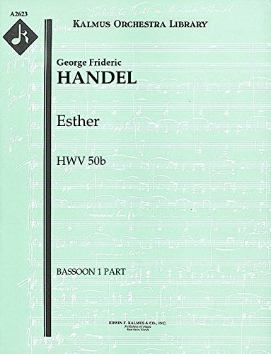 Amazon.com: Esther, HWV 50b: Bassoon 1 and 2 parts [A2623]: George ...
