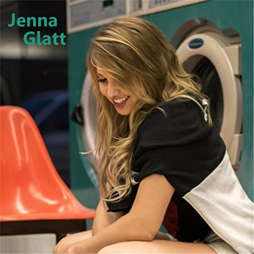 Play Jenna Glatt by Jenna Glatt on Amazon Music