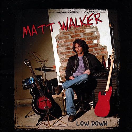 Matt Walker - Low Down - Amazon.com Music