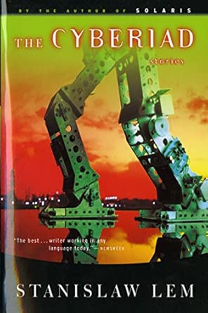 The Cyberiad: Lem, Stanislaw: 9780156027595: Amazon.com: Books