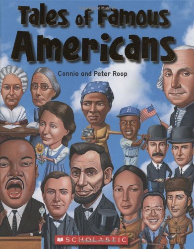 Tales Of Famous Americans: Roop, Connie, Roop, Peter, Powell, Charlie ...