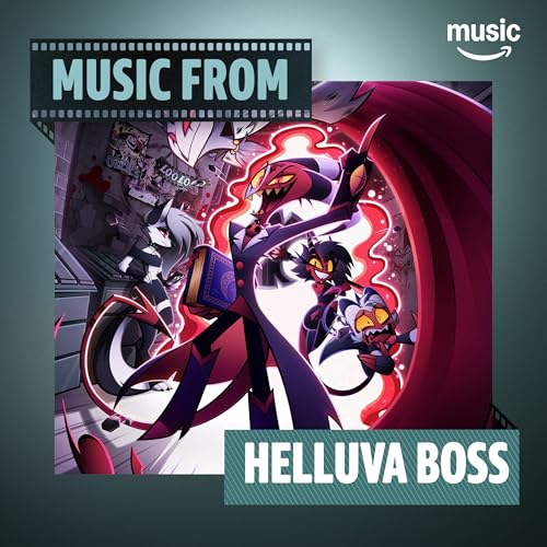 Music From Helluva Boss Playlist bei Amazon Music Unlimited