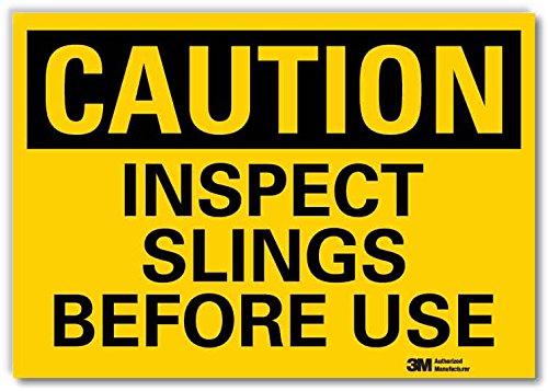 SmartSign “Caution - Inspect Slings Before Use” Label | 10" x 14" 3M ...