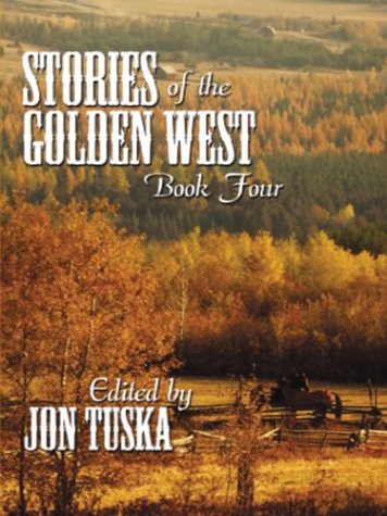 Five Star First Edition Westerns - Stories of the Golden West: Book ...
