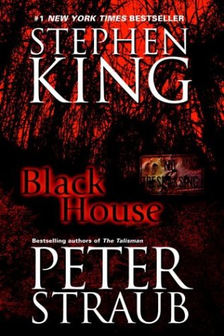Black House: King, Stephen, Straub, Peter: 9780345470638: Amazon.com: Books
