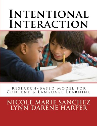 Intentional Interaction: Research-Based Model for Content and Language ...