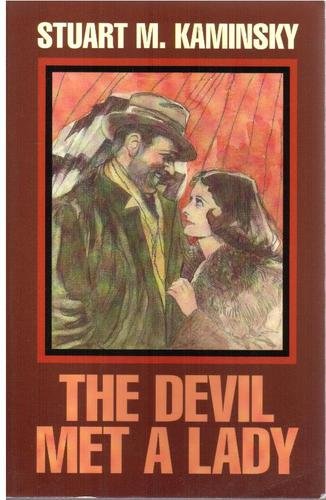 The Devil Met a Lady: Kaminsky, Stuart M.: 9780786201143: Amazon.com: Books
