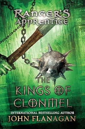 The Kings of Clonmel: Book Eight (Ranger's Apprentice): Flanagan, John ...