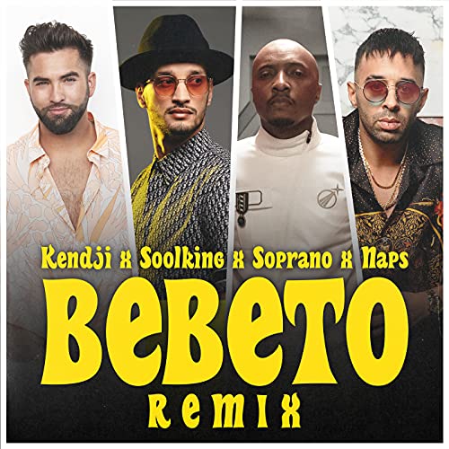 Bebeto (Remix) de Kendji Girac, Soolking & Naps feat. Soprano en Amazon ...