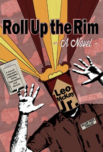 Roll Up the Rim - Kindle edition by McKay Jr, Leo. Literature & Fiction ...