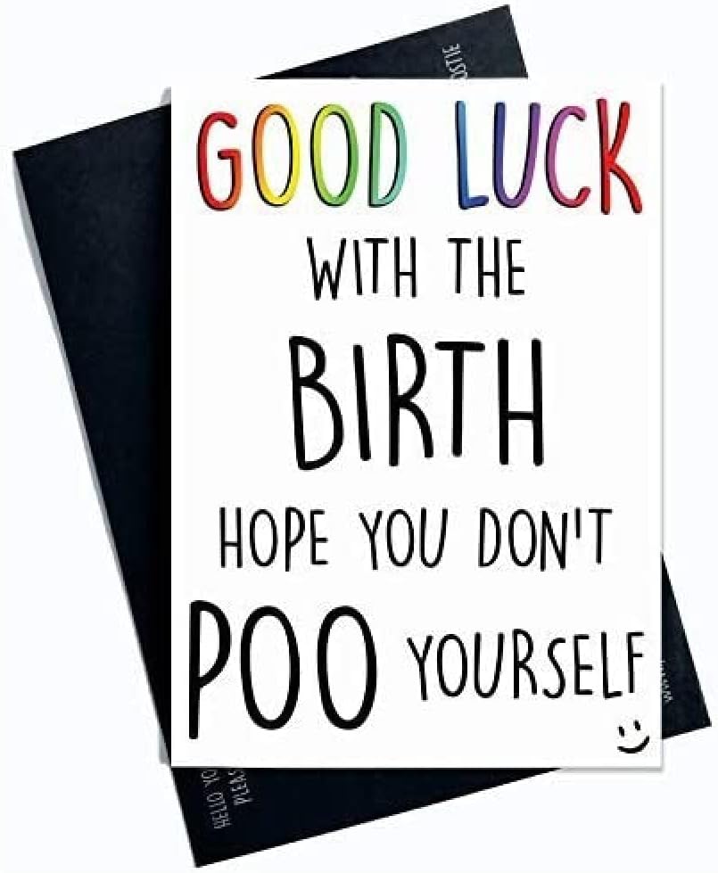Good Luck Card Rude Good Luck with Birth Hope You Don't Poo Yourself ...