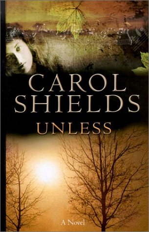 Amazon.com: Unless: 9780786245994: Shields, Carol: Books
