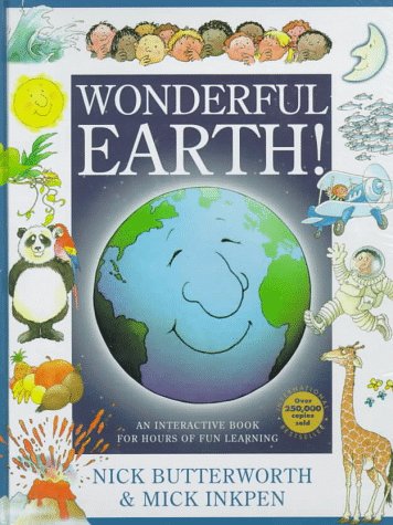 Wonderful Earth: Amazon.co.uk: Butterworth, Nick, Inkpen, Mick ...