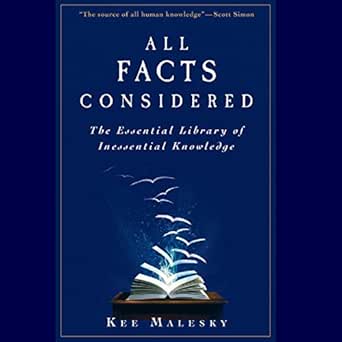 Amazon.com: All Facts Considered: The Essential Library of Inessential ...
