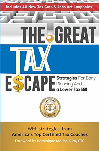 Amazon.com: The Great Tax Escape: Strategies for Early Planning and a ...