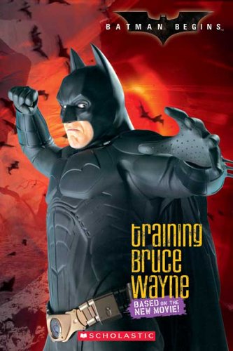 Batman Begins: Training Bruce Wayne: Kowitt, Holly: Amazon.com: Books