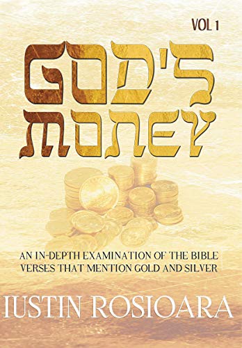 God's Money: An In-Depth Examination of the Bible Verses that Mention ...