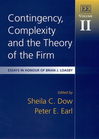 Contingency, Complexity and the Theory of the Firm: Essays in Honour of ...