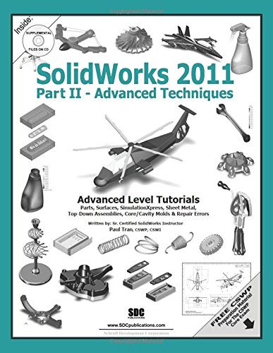 SolidWorks 2011 Part II - Advanced Techniques: Paul Tran: 9781585036257 ...