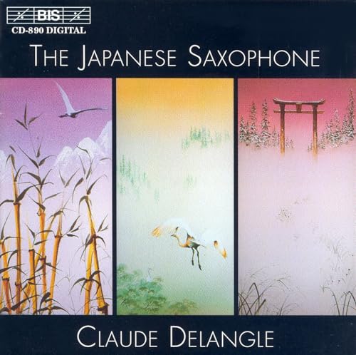 Play Natsuda / Nodaira / Hosokawa: Japanese Saxophone Music by Claude ...