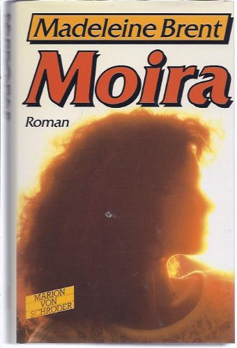 Amazon.com: Lady Moira: 9783547715514: Madeleine Brent: Books