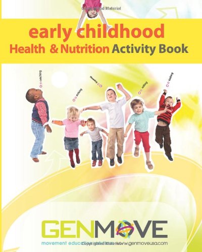 Early Childhood Health & Nutrition Activity Book: Unknown Author ...