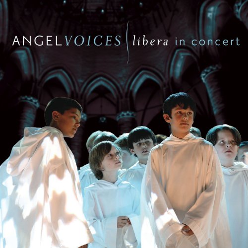Amazon.com: Angel Voices: Libera in Concert : Libera/Fiona Pears ...