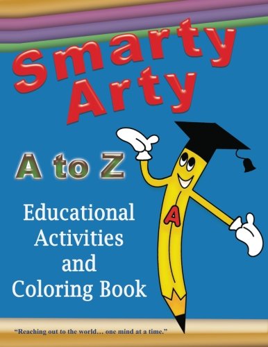 Smarty Arty A to Z - Educational Activities and Coloring Book | Amazon ...