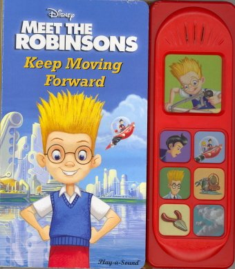 Keep Moving Forward (Meet the Robinsons): Amazon.co.uk: 9781412765053 ...