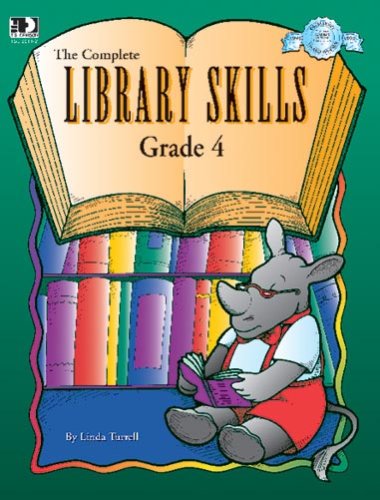 The Complete Library Skills, Grade 4: Linda Turrell: 9780513022119 ...