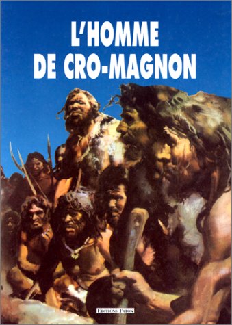 Amazon.in: Buy L'Homme de Cro-Magnon (French Edition) Book Online at ...